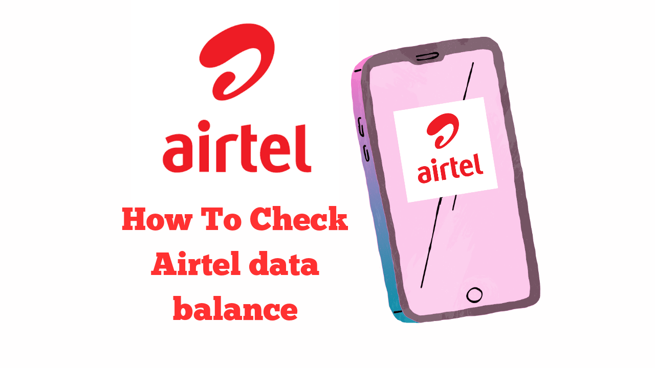 How To Check Your Airtel Data Balance